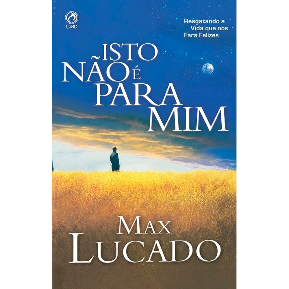 Isto Não é Pra Mim | Max Lucado – Plenitude | Atacado Brasil