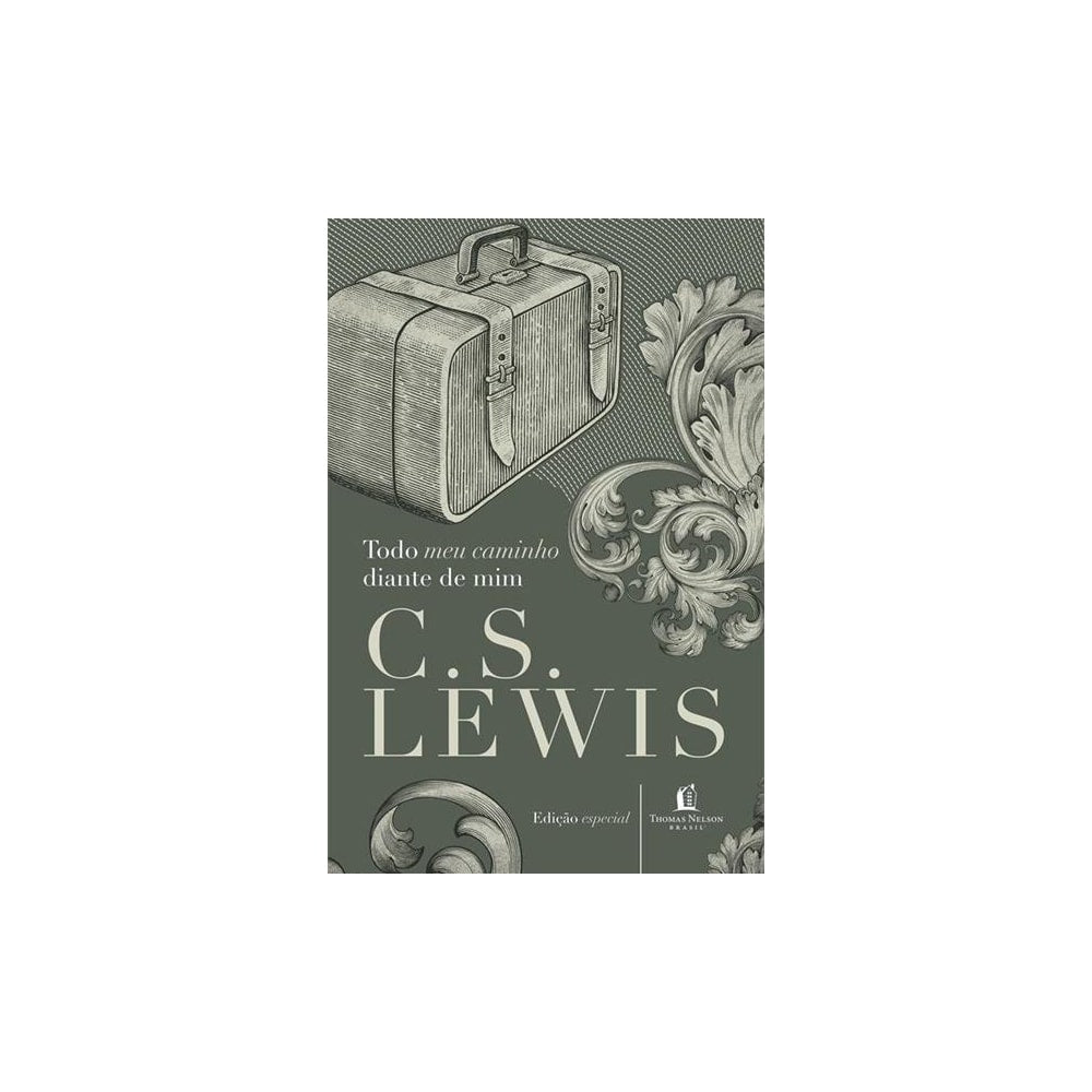 Todo o Meu Caminho Diante de Mim | C S Lewis – Plenitude | Atacado Brasil